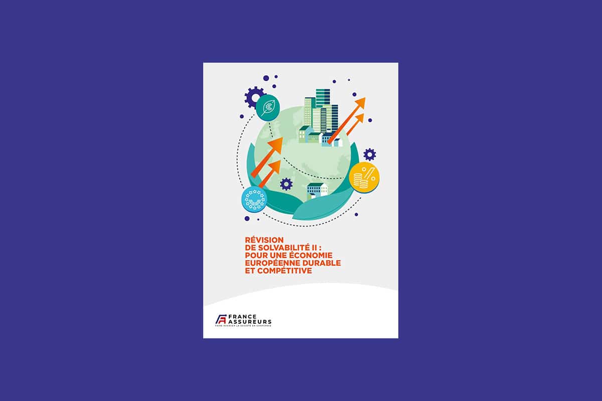 Révision de Solvabilité II : pour une économie européenne durable et ...